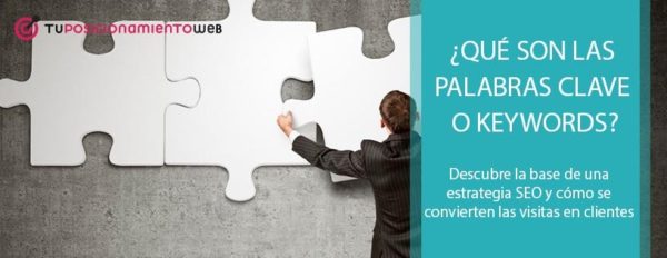 ¿Qué son las palabras clave o keywords y para qué sirven? 👈