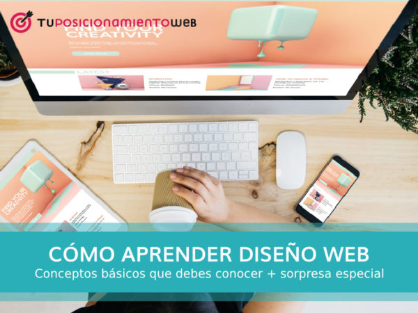 [Cómo aprender diseño web] 🥇 Guía básica + sorpresa